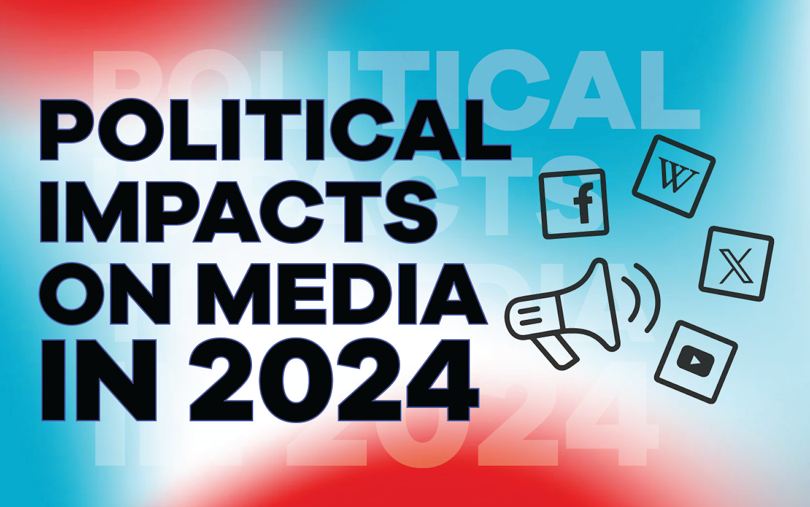 Political Impacts on Media in 2024 | MMGY